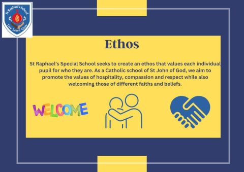 Ethos and Mission Statement - St Raphael's Special School